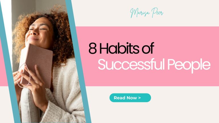 8 Habits of Successful People for Lasting Success